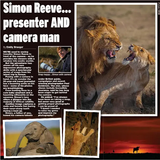 Simon Reeve... presenter AND camera man - PressReader