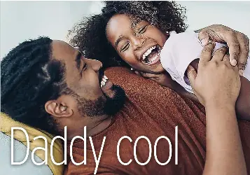 Daddy cool - PressReader