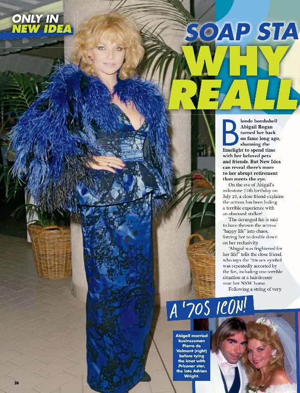 Inside soap star Abigail Rogan’s shock stalker ordeal! - PressReader