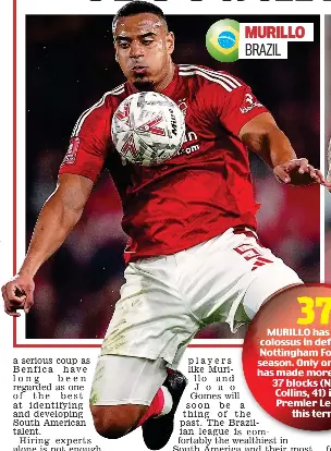 Forest’s grand plan to be transfer kings of South America - PressReader