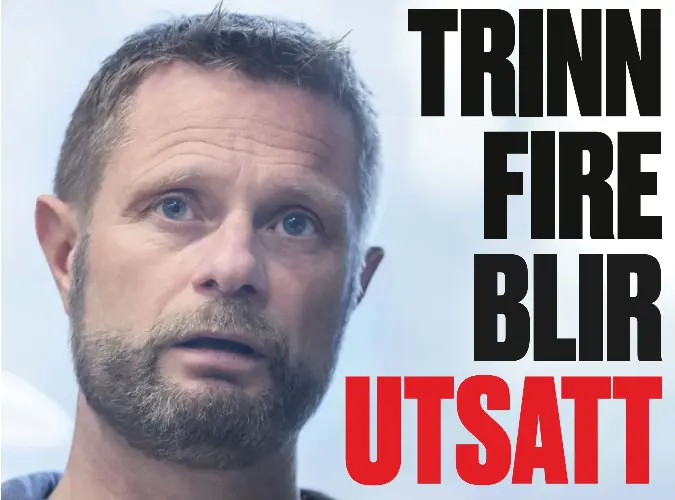 TRINN FIRE BLIR UTSATT Frykter spredninge­n av den muterte deltavaria­nten - PressReader