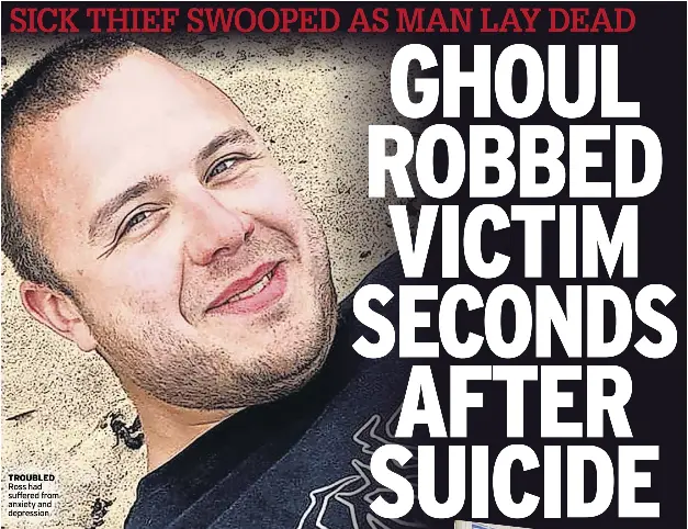GHOUL ROBBED VICTIM SECONDS AFTER SUICIDE - PressReader