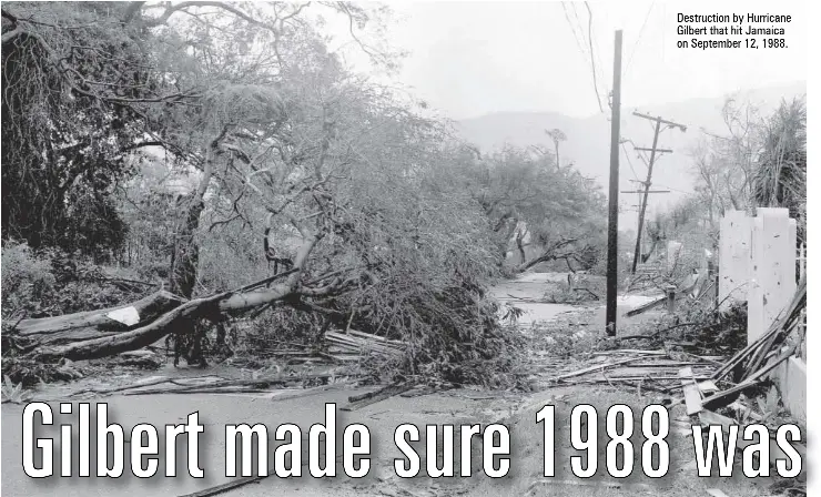 GILBERT MADE SURE 1988 WAS A BAD YEAR FOR JAMAICA - PressReader