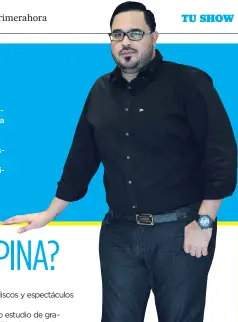 ¿QUIÉN ES RAPHY PINA? - PressReader