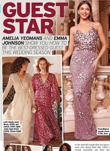 GUEST STAR AND SHOW YOU HOW TO BE THE BEST-DRESSED GUEST THIS WEDDING SEASON - PressReader