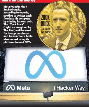 Meta plans in-app ‘Zuck Bucks,’ NFTs - PressReader
