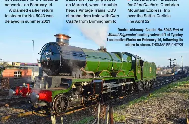 Double-headed ‘Castles’ are go as 5043 returns to steam - PressReader
