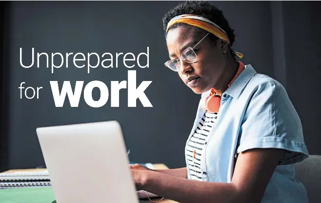 Unprepared for work - PressReader