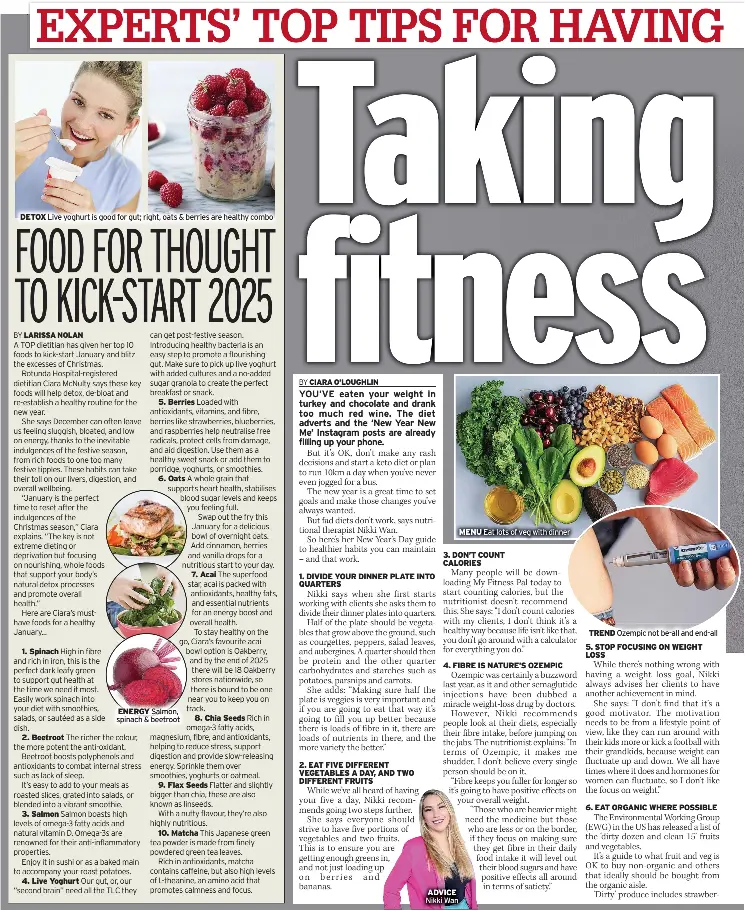 EXPERTS’ TOP TIPS FOR HAVING Taking fitness A HAPPY & HEALTHY NEW YEAR care of Ditch fad diets ...