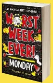 WORST WEEK EVER! MONDAY - PressReader
