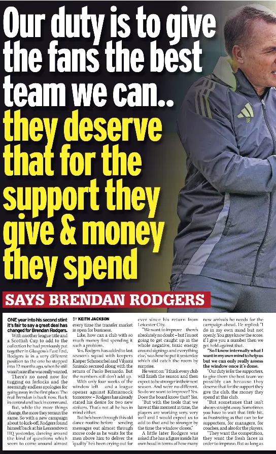 Our duty is to give the fans the best team we can.. they deserve that for the support they give ...