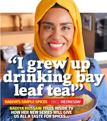 “I grew up drinking bay leaf tea!” - PressReader