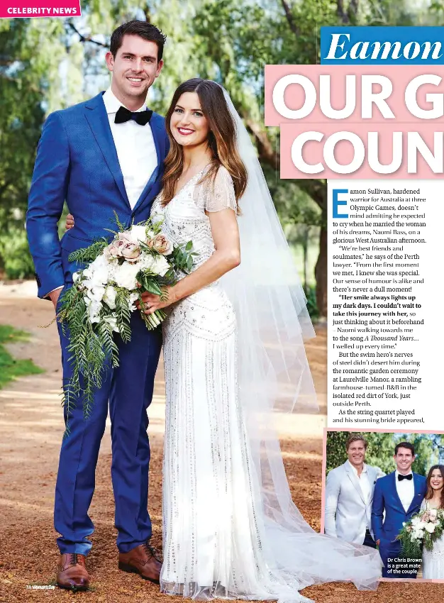 Eamon Sullivan’s gorgeous wedding - PressReader