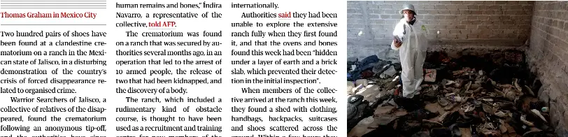 Mexico: 200 pairs of shoes found at clandestin­e crematoriu­m - PressReader