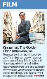 Kingsman: The Golden Circle - PressReader