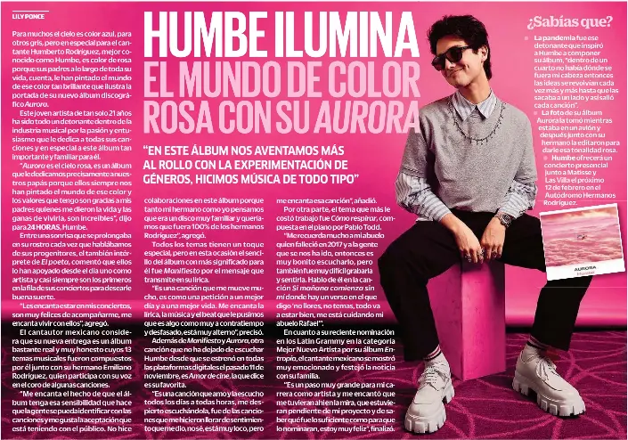 HUMBE ILUMINA EL MUNDO DE COLOR ROSA CON SU AURORA - PressReader