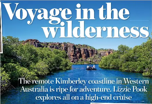 Voyage in the wilderness - PressReader