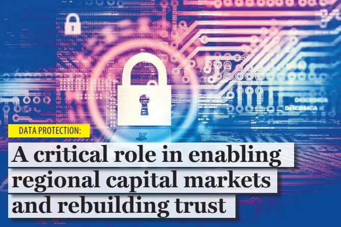A critical role in enabling regional capital markets and rebuilding trust - PressReader