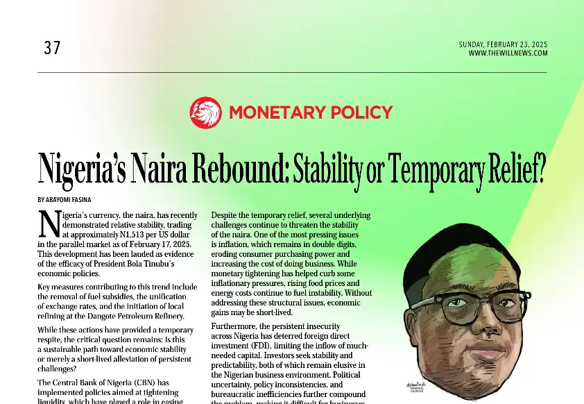 Nigeria’s Naira Rebound: Stability or Temporary Relief? - PressReader