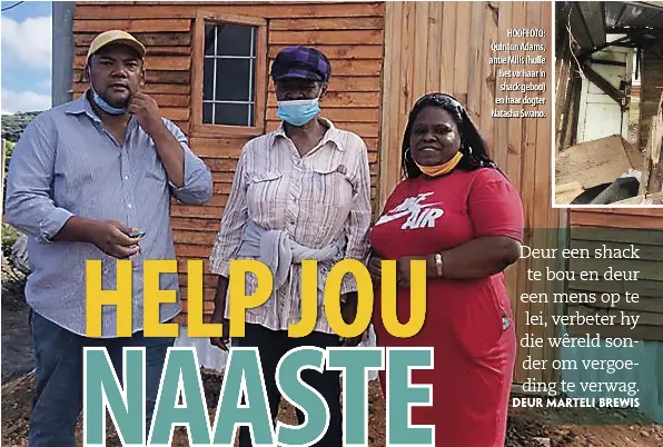 Bou die nasie: Man bou shacks en lei mense op - PressReader