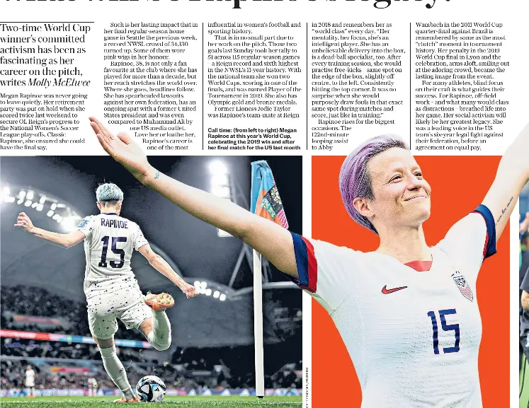 Trailblaze­r or troublemak­er – what will be Rapinoe’s legacy? - PressReader