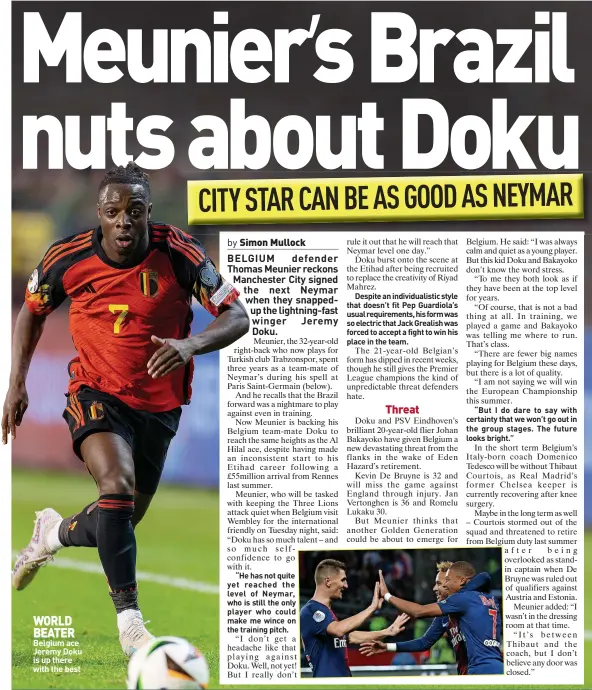 Meunier’s Brazil nuts about Doku - PressReader