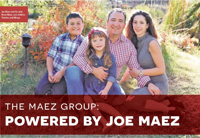 THE MAEZ GROUP BY JOE MAEZ - PressReader