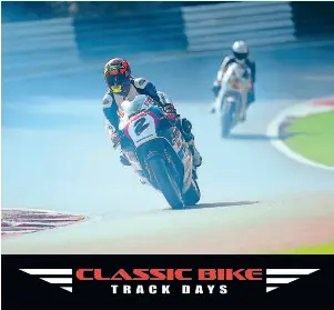 CLASSIC BIKE TRACK DAYS 2023 CALENDAR - PressReader