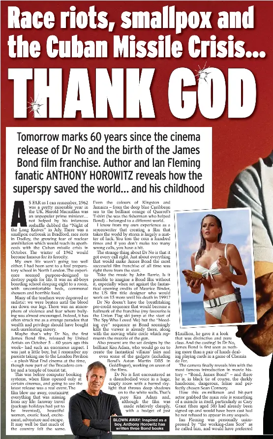 Race riots, smallpox and the Cuban Missile Crisis… THANK GOD FOR 007! - PressReader
