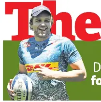Dan the man for Stormers - PressReader