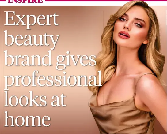 Expert beauty brand gives profession­al looks at home - PressReader
