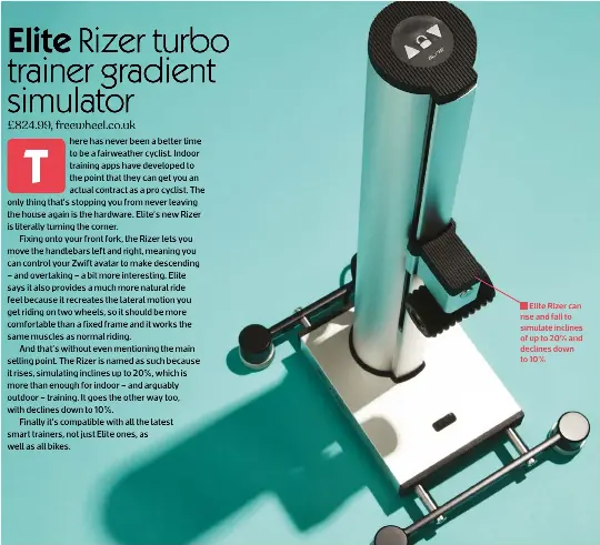 Elite Rizer turbo trainer gradient simulator - PressReader