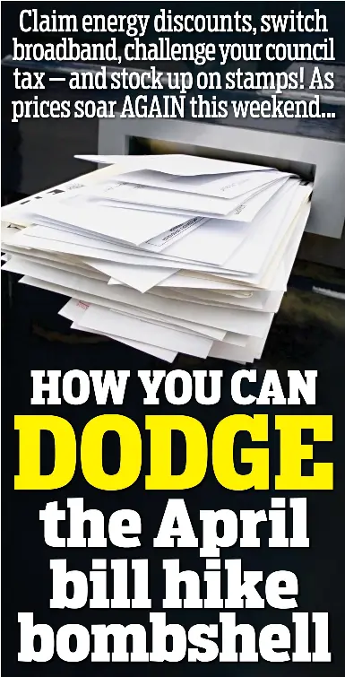 HOW YOU CAN DODGE the April bill hike bombshell - PressReader