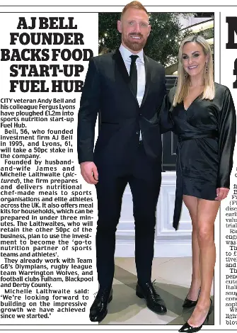 AJ BELL FOUNDER BACKS FOOD START-UP FUEL HUB - PressReader
