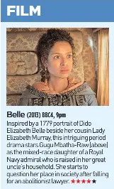 Belle (2013) BBC4, 9pm - PressReader