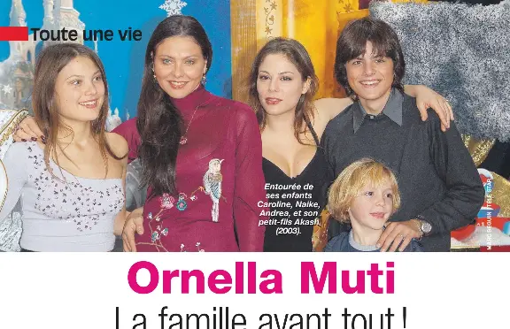 Ornella Muti La famille avant tout ! - PressReader