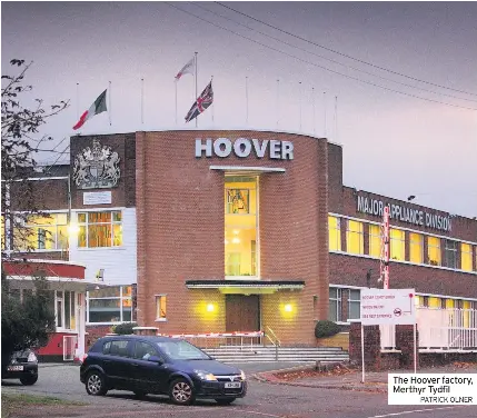 Hoover plans to cut 45 jobs at its Merthyr site - PressReader