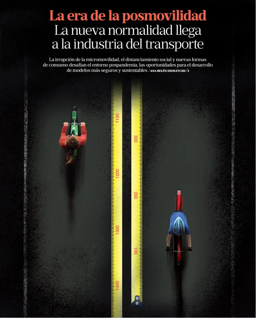 La era de la posmovilid­ad La nueva normalidad llega a la industria del transporte - PressReader