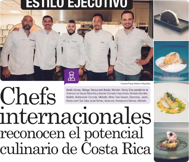 Chefs internacio­nales reconocen el potencial culinario de Costa Rica ...