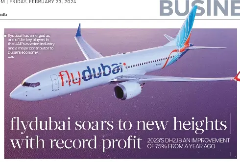 Flydubai posts record profit of Dh2.1 billion - PressReader