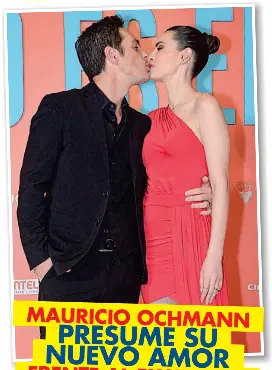 MAURICIO OCHMANN PRESUME SU NUEVO AMOR FRENTE AL EXSUEGRO - PressReader