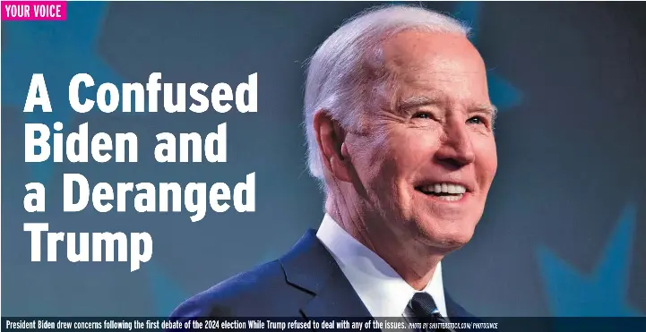 A Confused Biden and a Deranged Trump - PressReader