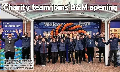 Charity team joins B&M opening - PressReader