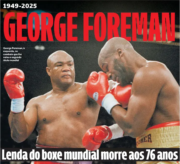 GEORGE FOREMAN - PressReader