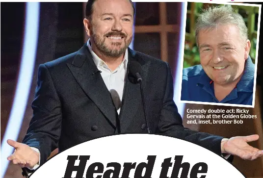 Heard the one about the brother who’s even funnier than Ricky? - PressReader