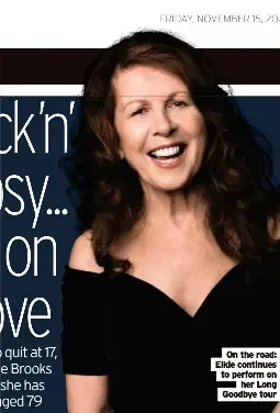 I’m a rock ’n’ roll gypsy... always on the move - PressReader