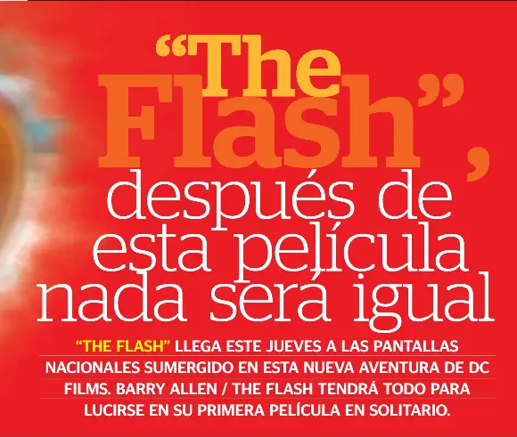 “The Flash”, después de esta película nada será igual - PressReader