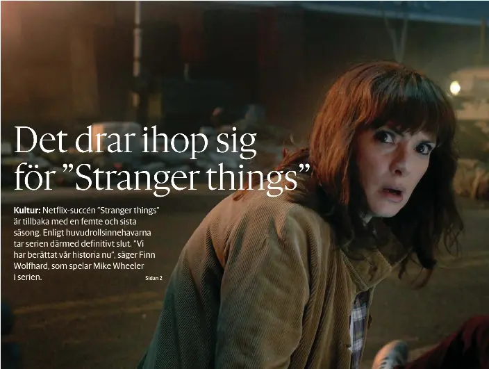 Det drar ihop sig för ”Stranger things” - PressReader