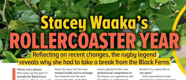 Stacey Waaka’s ROLLERCOAS­TER YEAR - PressReader