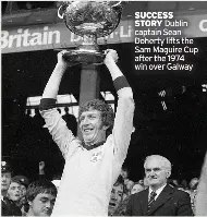 DUBLIN MOURN THE PASSING OF GREAT DOHERTY - PressReader